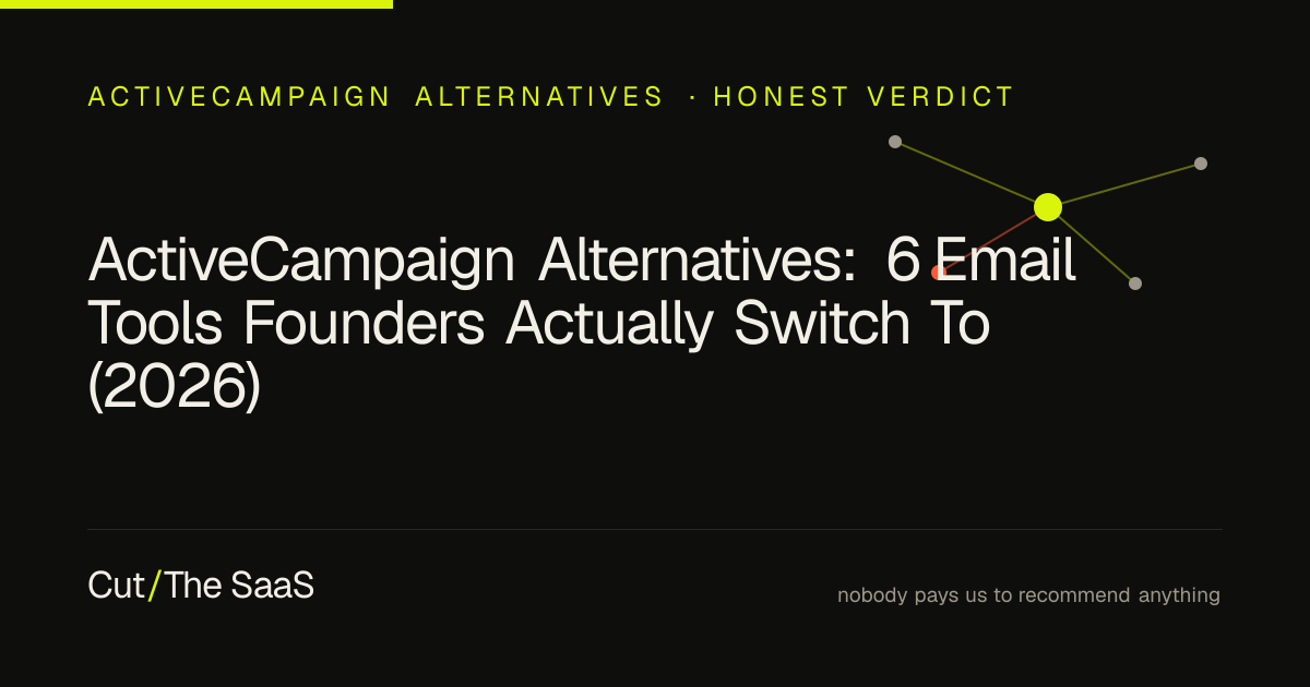 ActiveCampaign Alternatives: 6 Email Tools Founders Actually Switch To ...